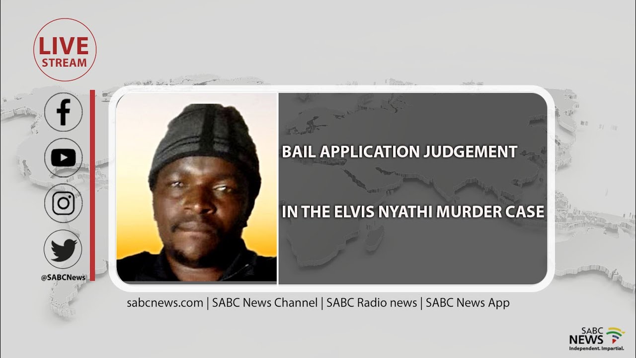 Elvis Nyathi murder case bail application judgement - YouTube