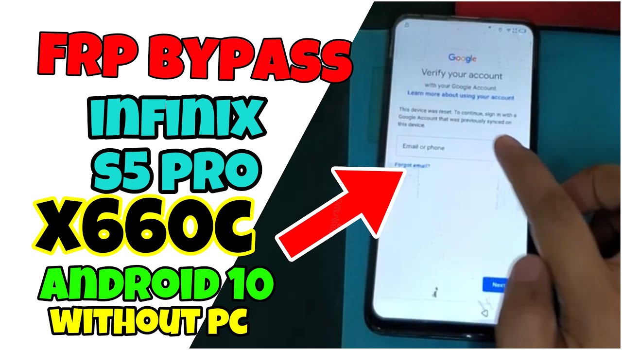 Infinix S5 Pro X660C FRP Bypass Without Pc Android 10 - YouTube