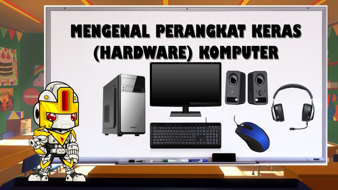 Mengenal Perangkat Keras (Hardware) Komputer - YouTube