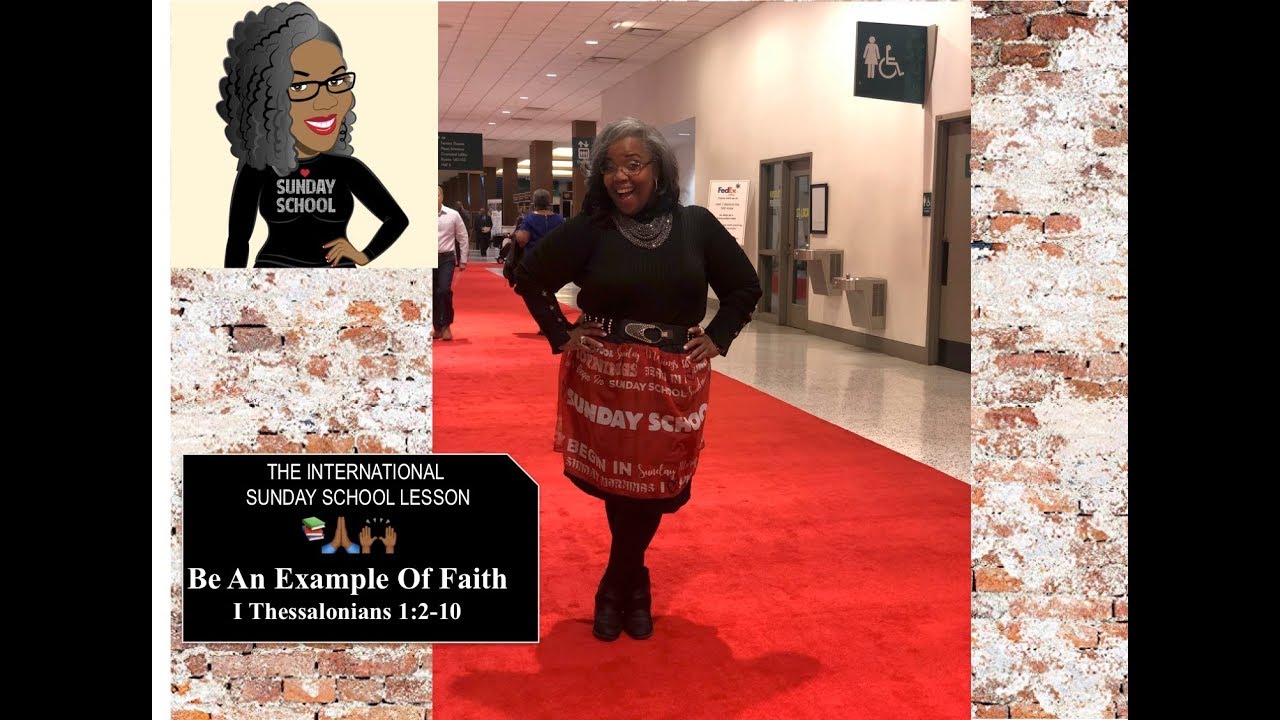 📚🙌🏾📖 Sunday School Lesson: Be An Example Of Faith November 10, 2019 ...