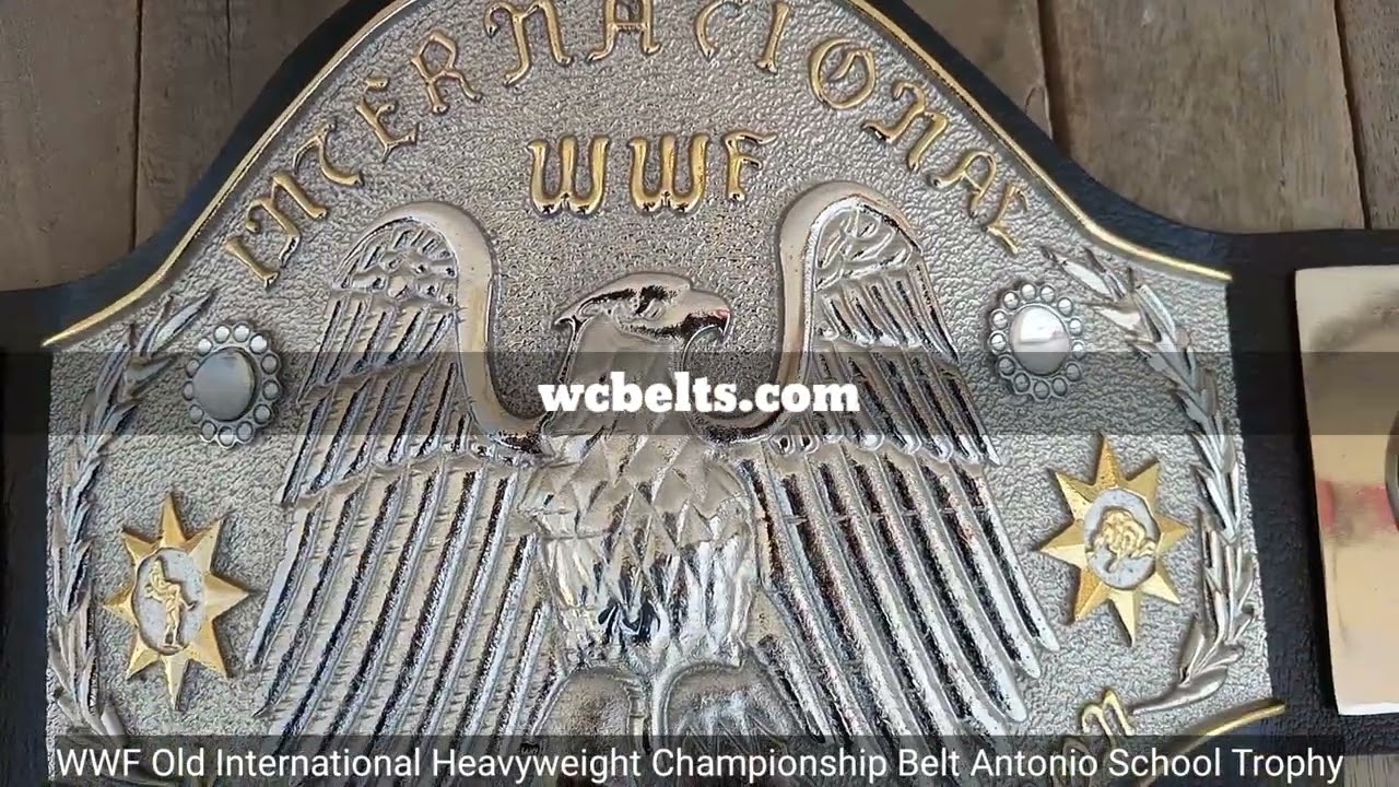 WWF Old International Heavyweight Championship Belt | Antonio School ...