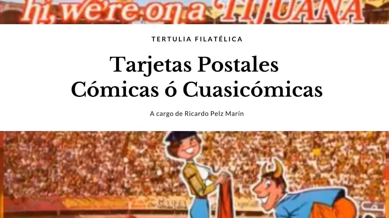 Tarjetas Postales Cómicas o Cuasicómicas - YouTube