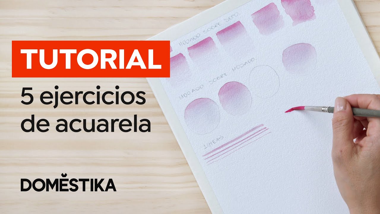 Tutorial Acuarela: 5 ejercicios de Pintura básicos para dominar el ...