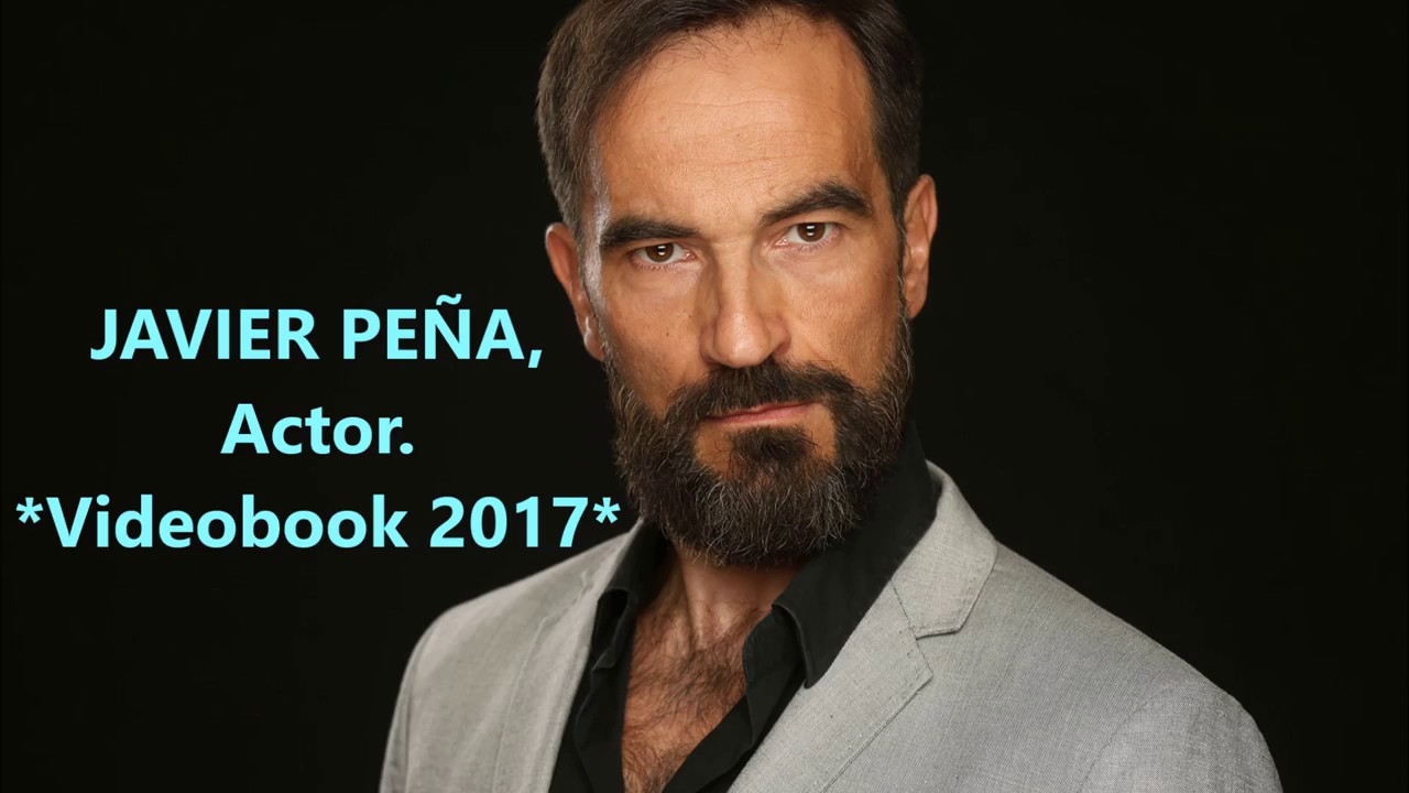JAVIER PEÑA, Actor. Videobook 2017. - YouTube