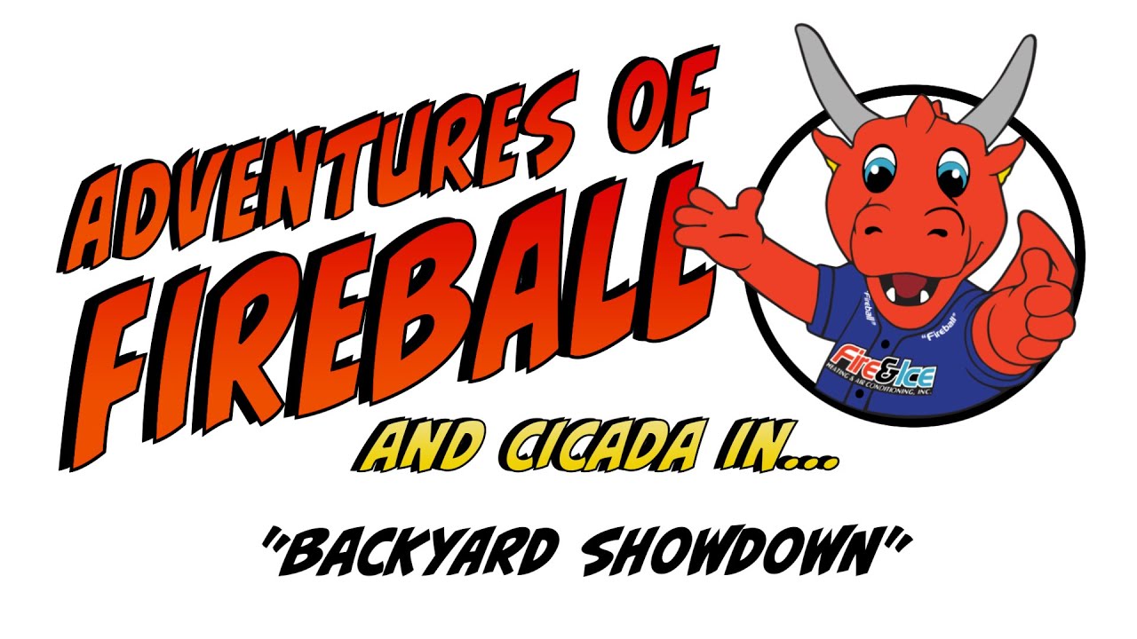Adventures of Fireball: Backyard Showdown - YouTube
