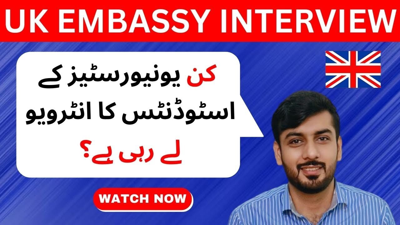 UK Embassy Interview of specific Universities? UK Visa Delays - YouTube
