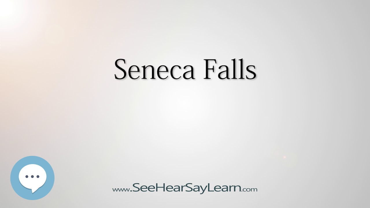 Seneca Falls (How to Pronounce Cities of the World)💬⭐🌍 - YouTube