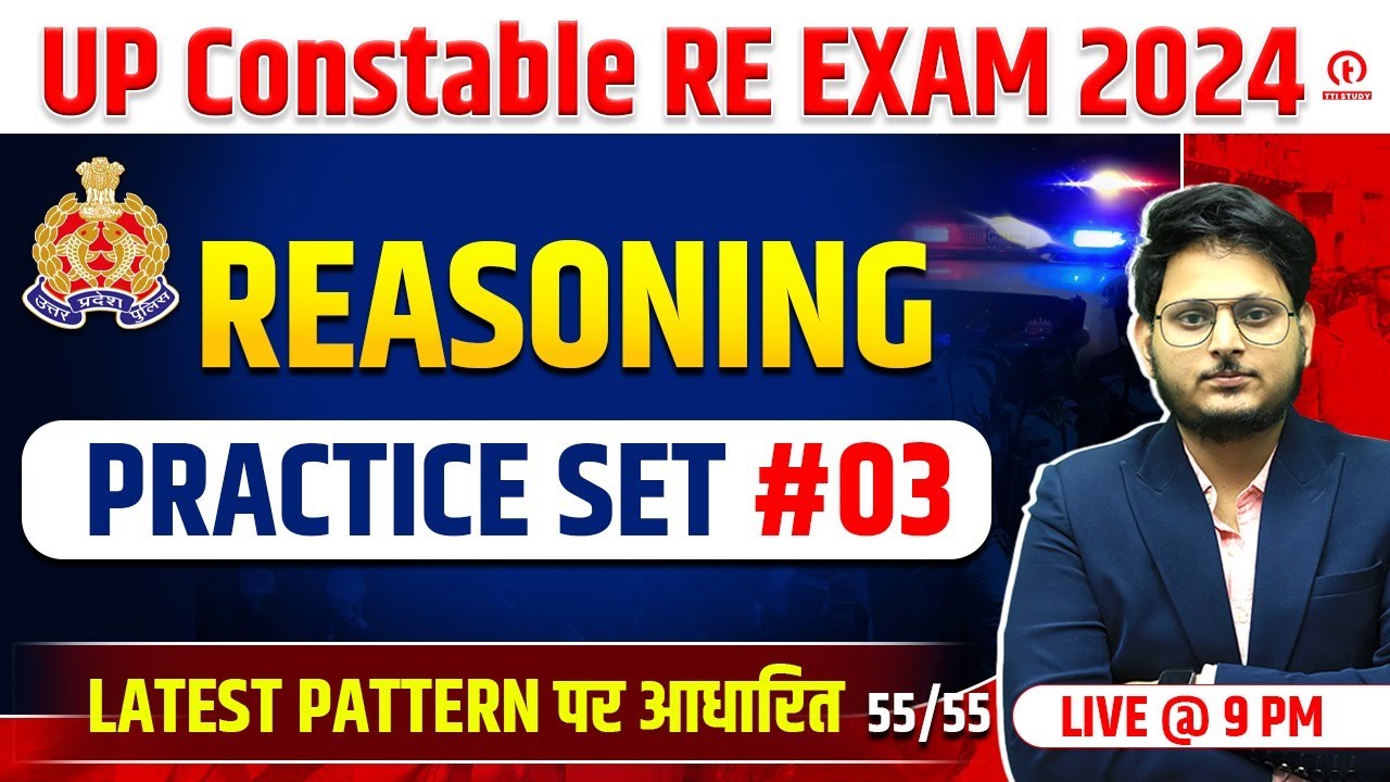 UP Police Re Exam 2024 Reasoning | Reasoning Practice set #03 for UPP ...