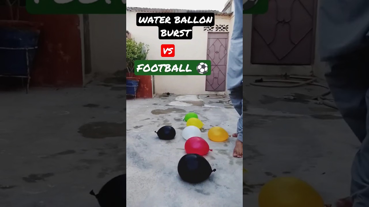 Challenge Water Balloons burst with Football 😄 #viral #challenge # ...