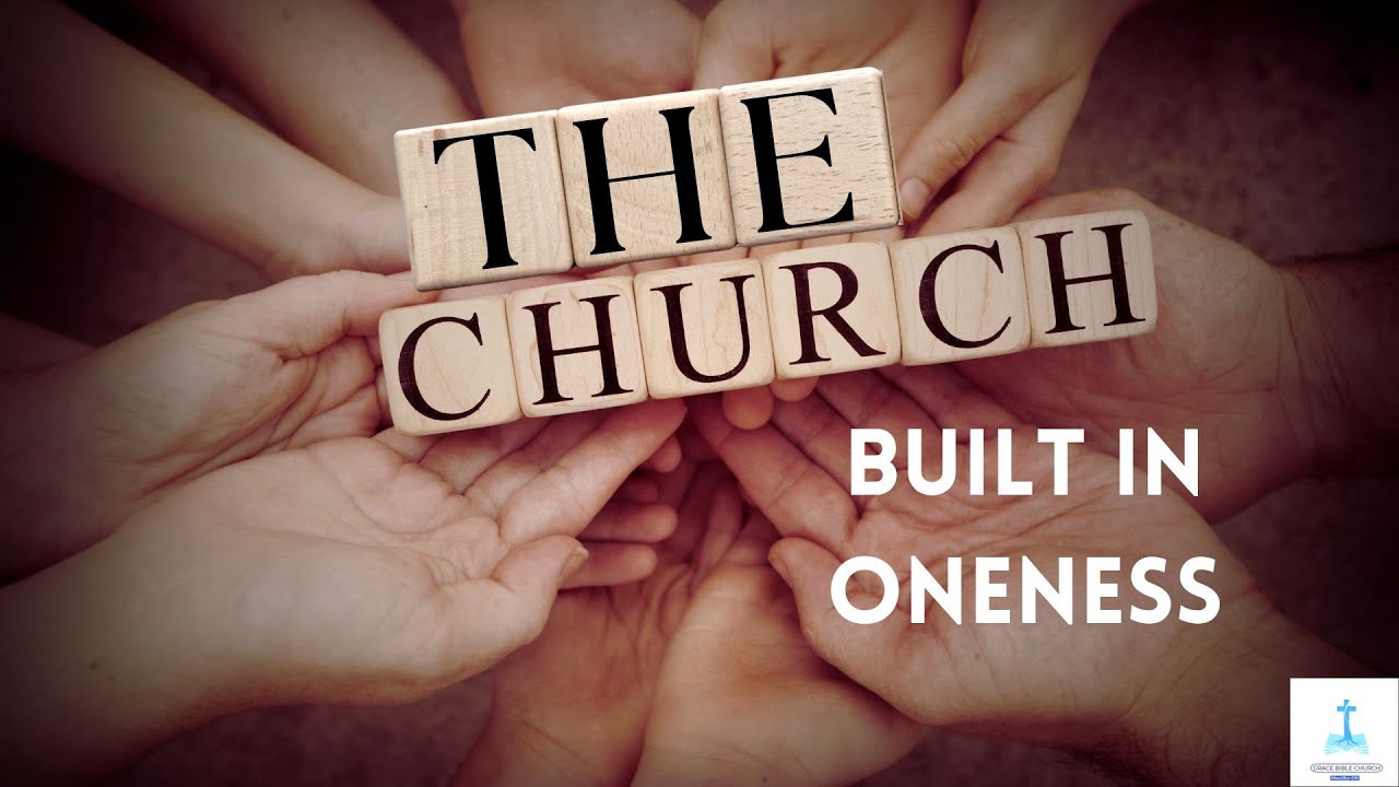 The Church - Built in Oneness - YouTube