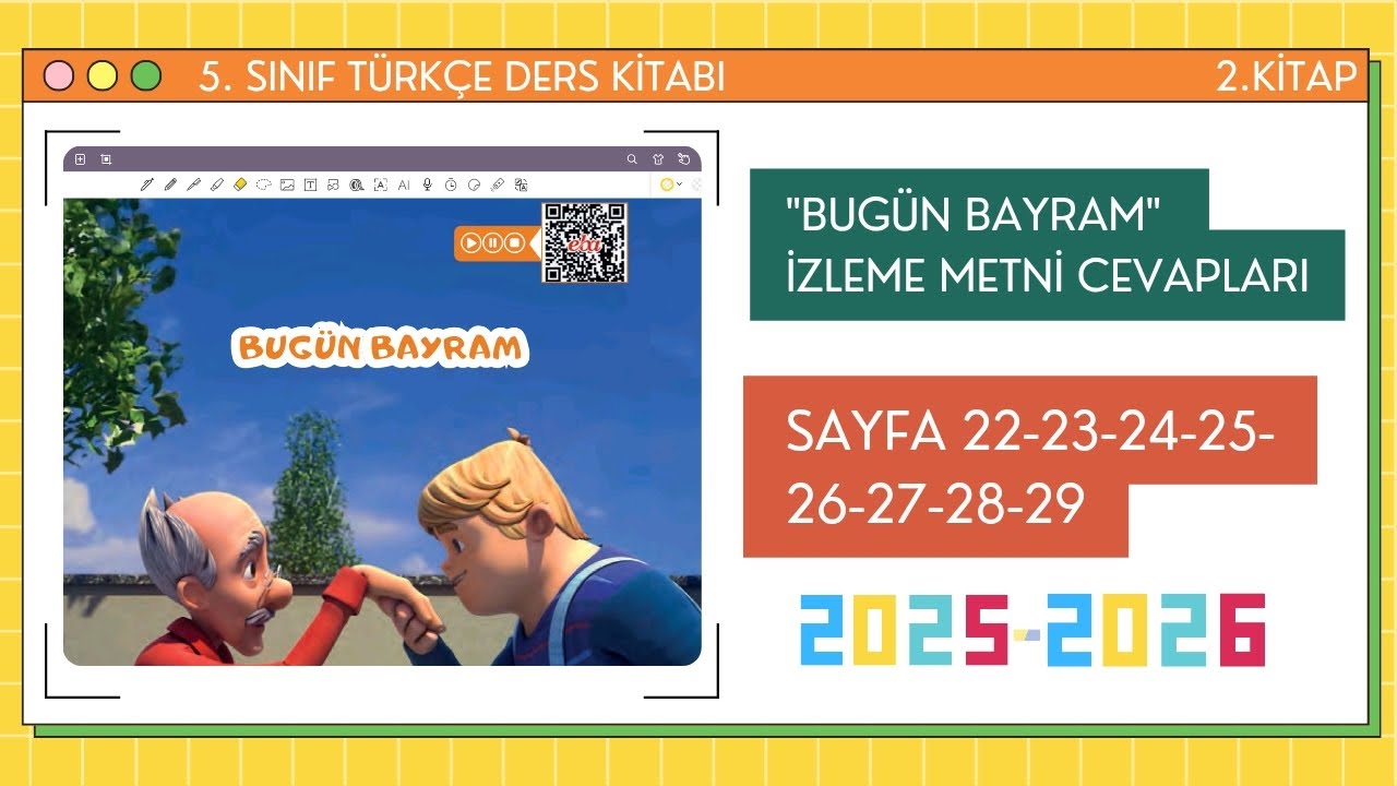 Bugün Bayram İzleme Metni Cevapları 5.Sınıf Türkçe Kitabı 2.Kitap Sayfa ...