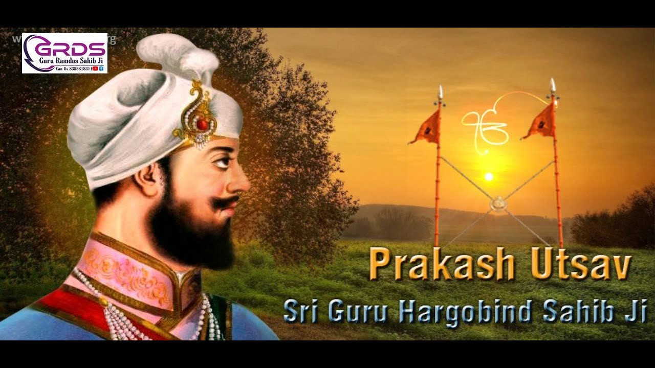 Parkash Purab Guru Hargobind Sahib Ji | Gurdwara Akaal Bunga | Baljeet ...