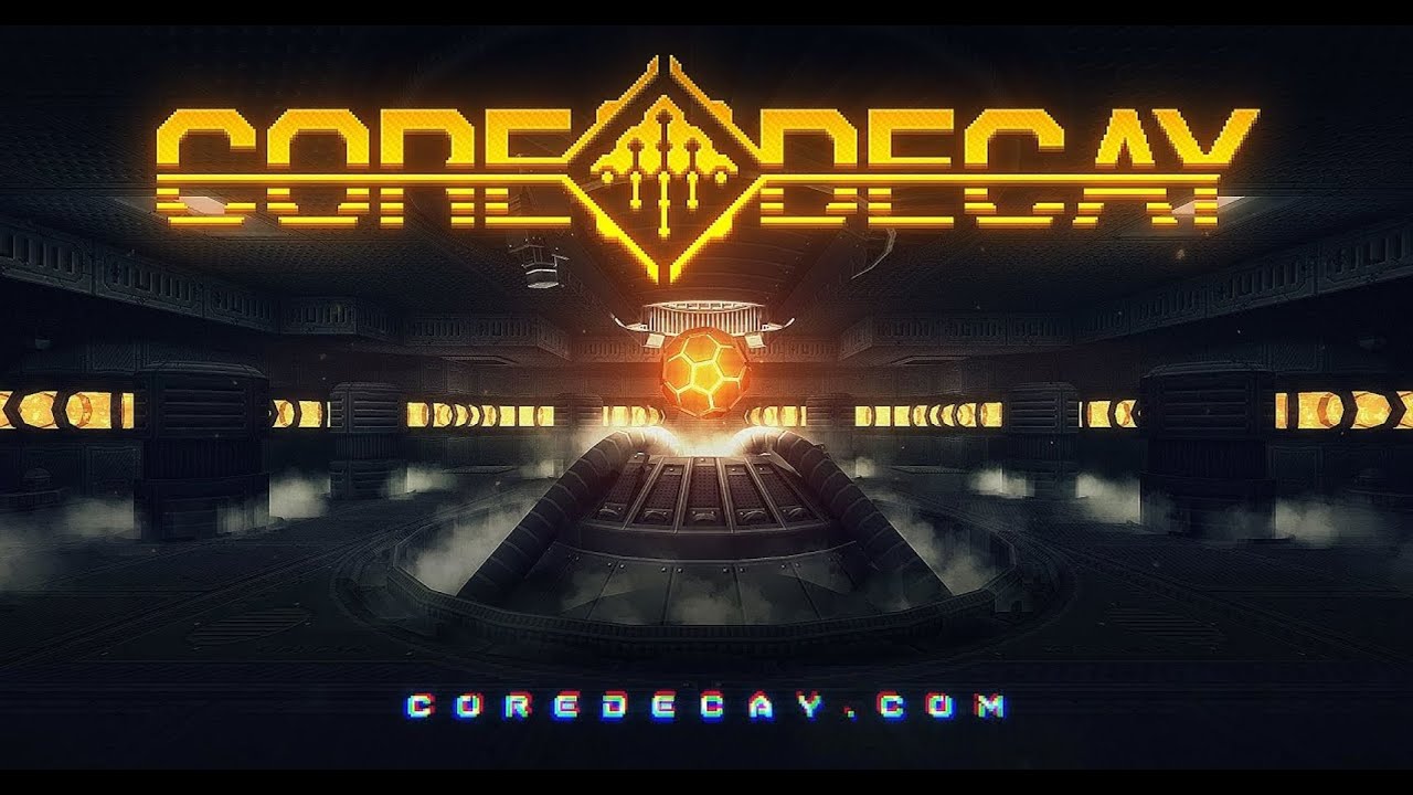 Core Decay Game Trailer - YouTube