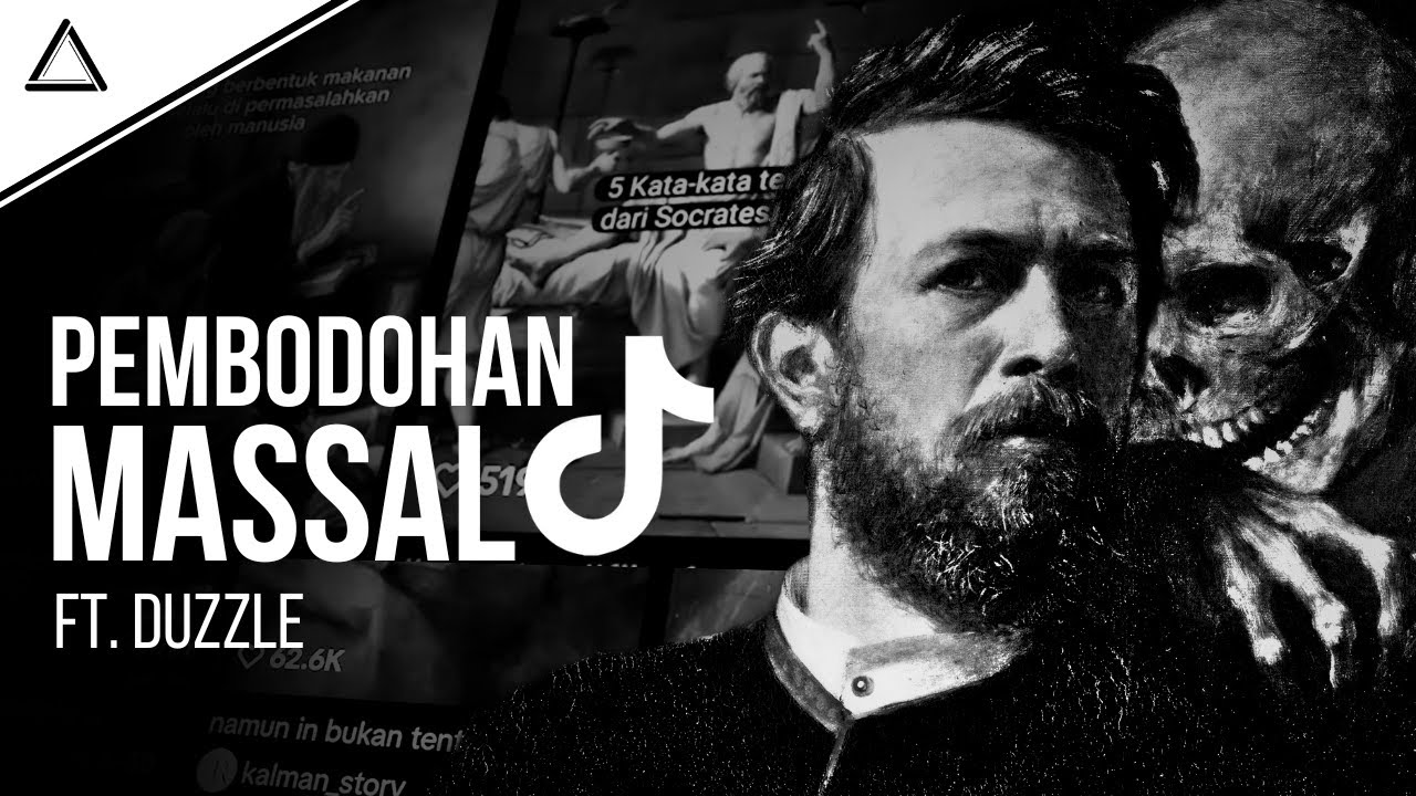 PEMB*DOHAN MASSAL?! TikToknisme: Belajar Filsafat Dari TikTok?! ft. @Duzzles - YouTube