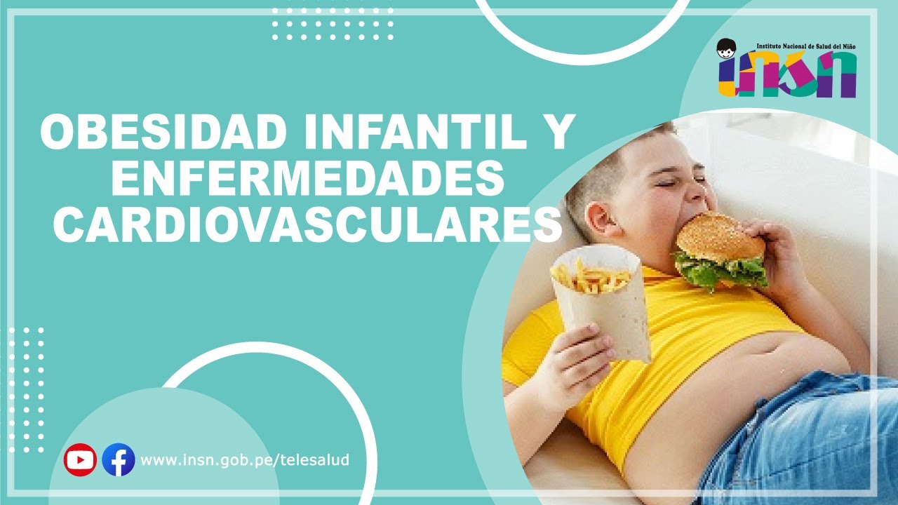 Obesidad Infantil y Enfermedades Cardiovasculares - Tele IEC - YouTube