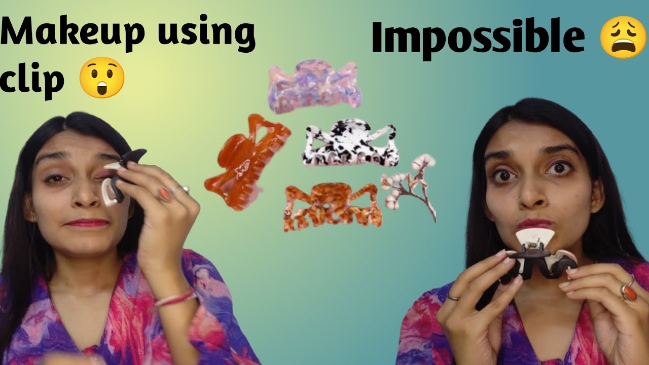 Makeup using clip 😲 ..Comedy makeup challenge 😂🥲#viralvideos #trending ...
