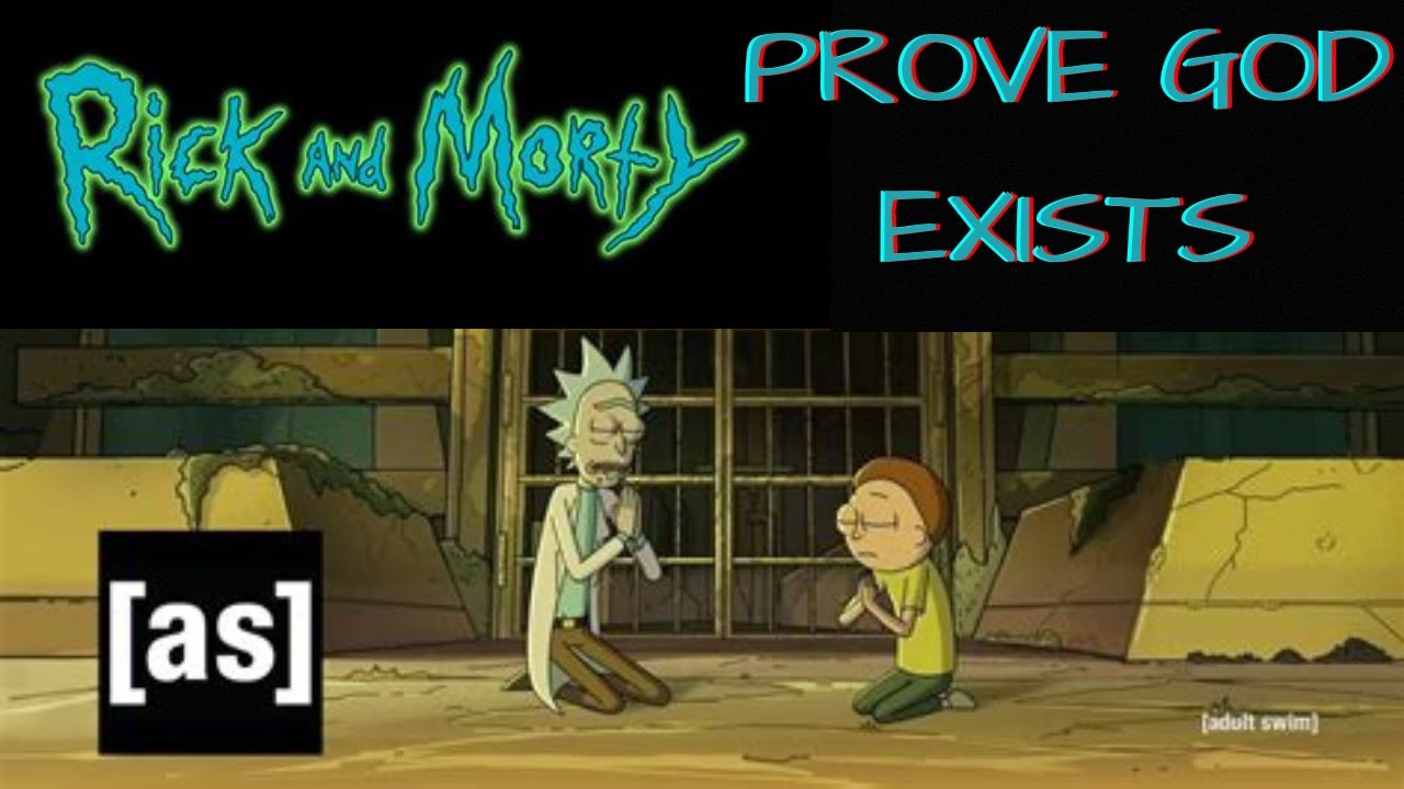 Rick and Morty PROVE God - YouTube