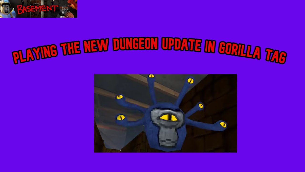 Playing The New Dungeon Update In Gorilla Tag - YouTube