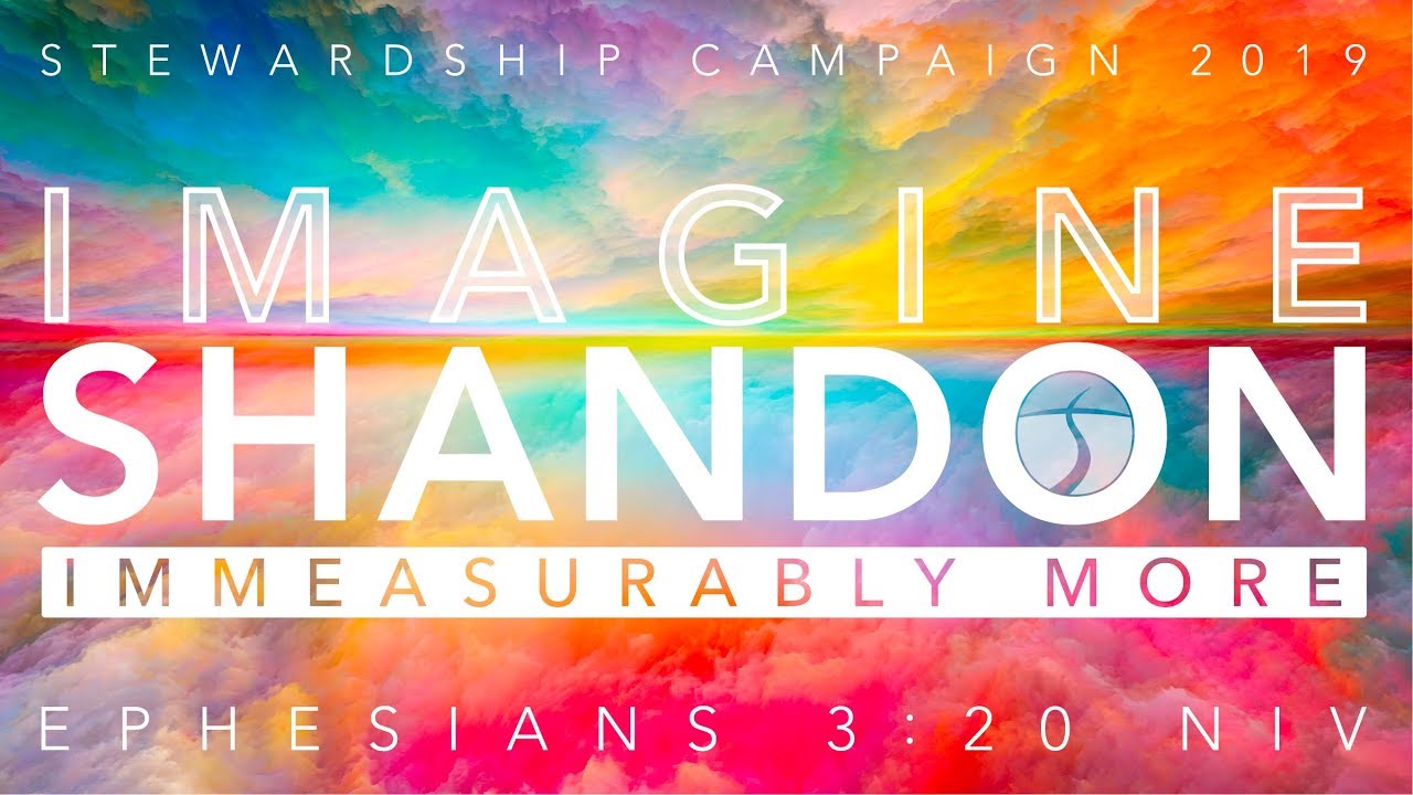 Imagine Shandon - Stewardship 2019 featuring Brian Stricklin - YouTube