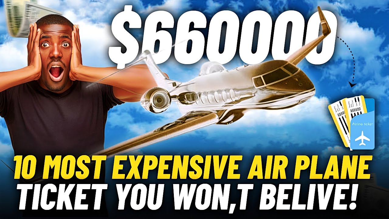 The World's Most Expensive Airplane Ticket - YouTube