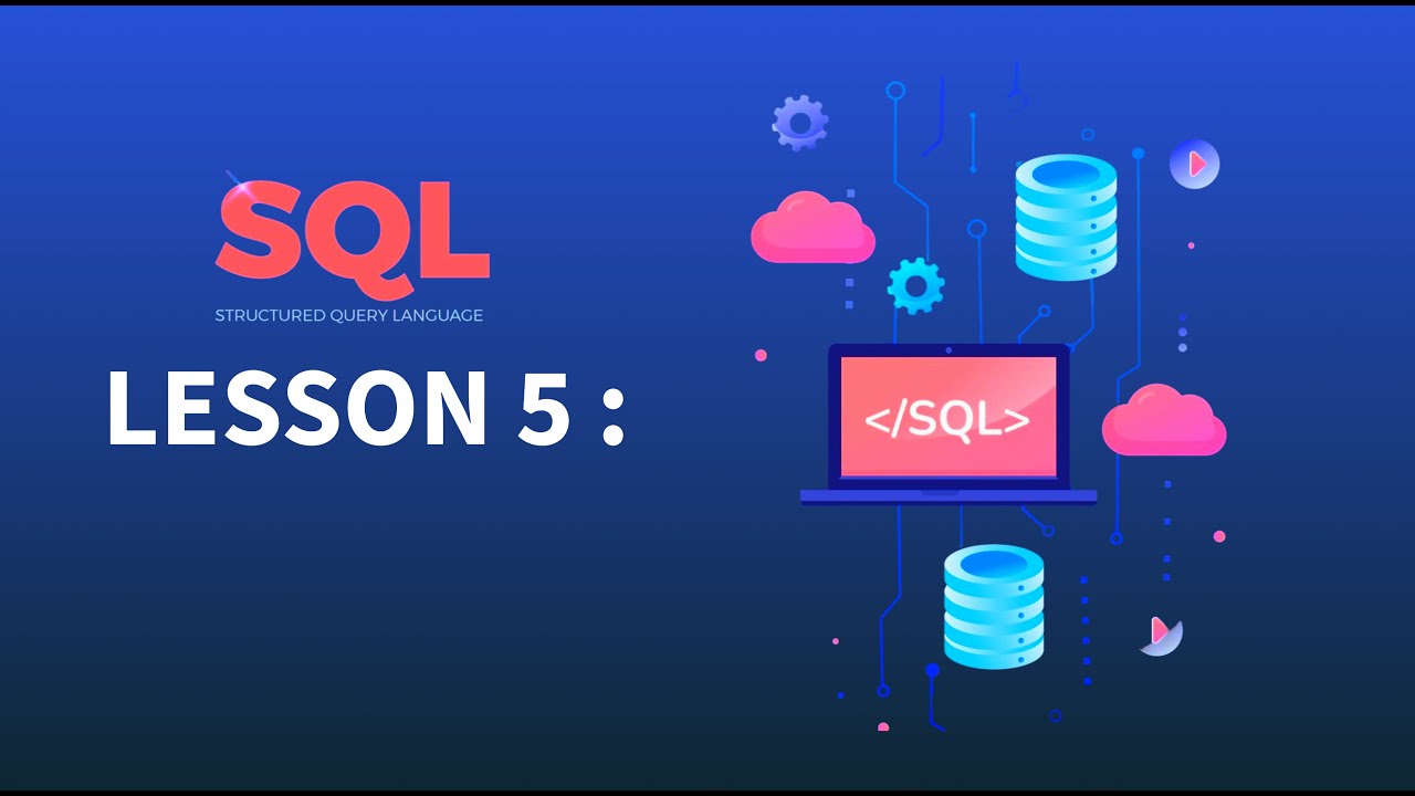 Learn SQL for Free- Chapter 5 - YouTube