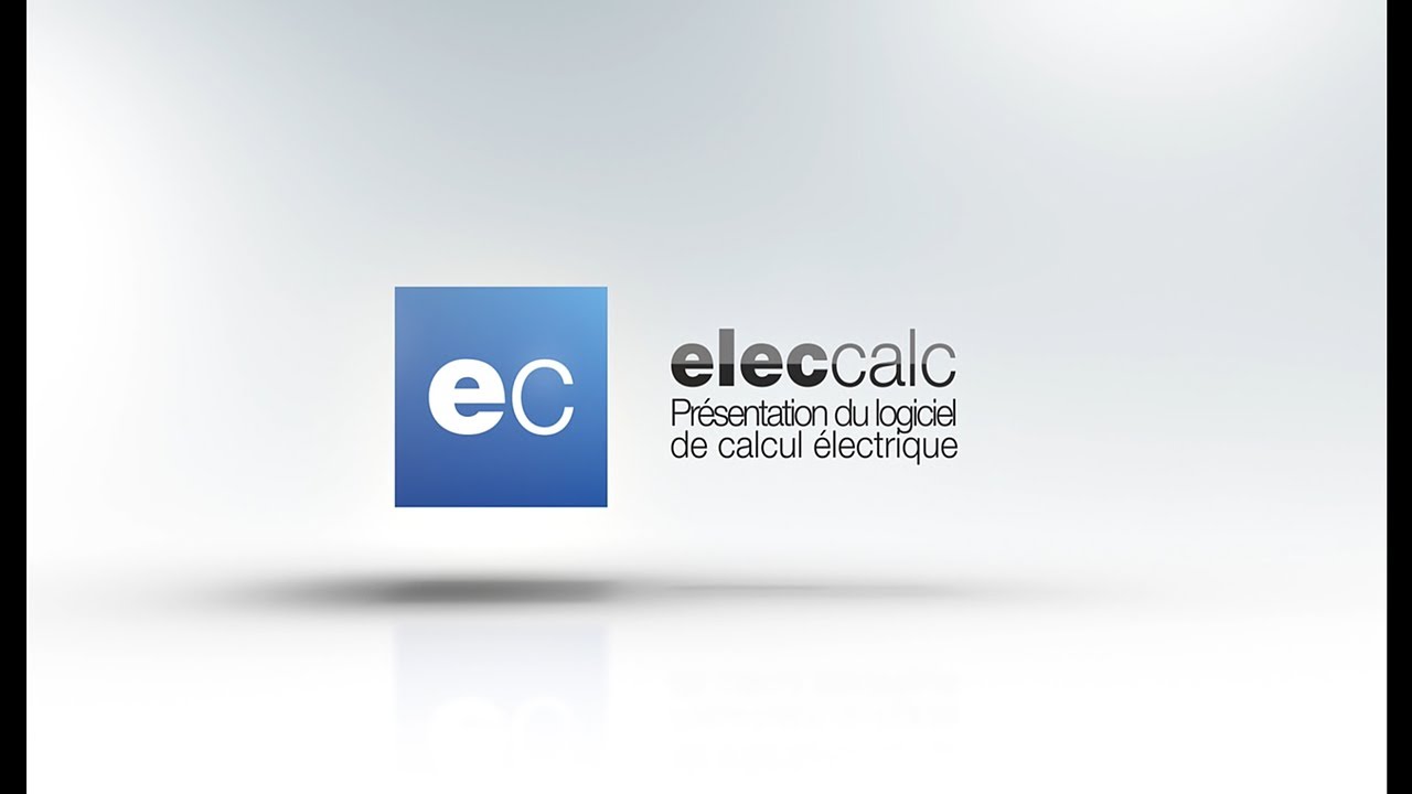 Video logiciel elec calc™ : calcul et dimensionnement d'installations ...