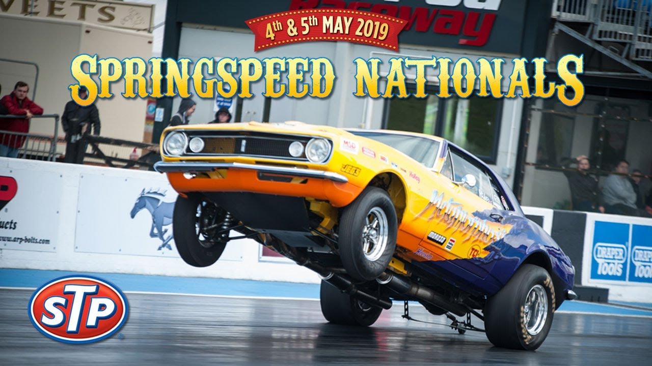 STP Springspeed Nationals 2019 - Santa Pod Raceway - YouTube