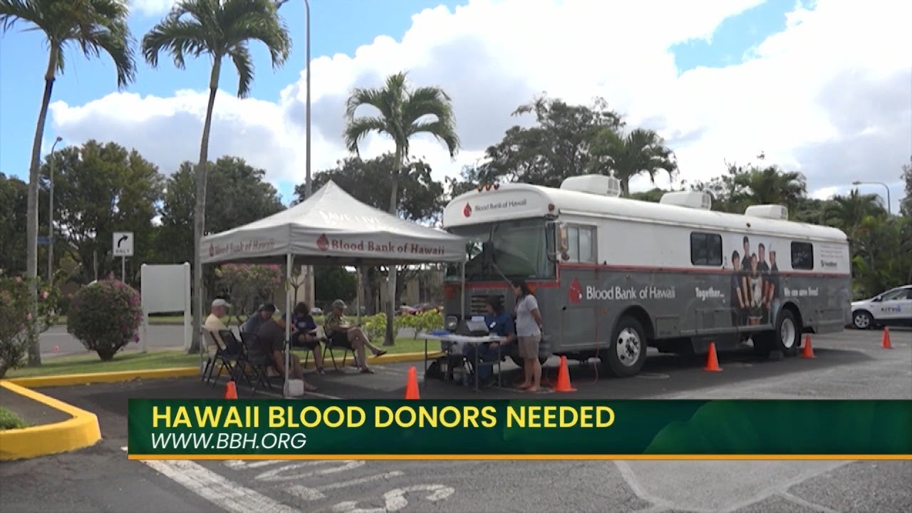 Hawaii Blood Donors Needed - YouTube