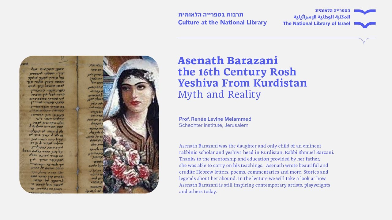 Asenath Barzani - Myth and Reality. Prof. Renée Levine Melamme ...