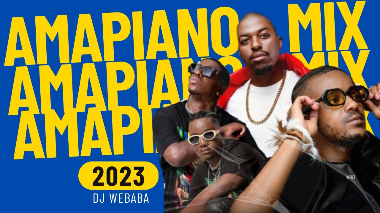 AMAPIANO MIX 2023 (2HOURS Spiritual Mix) | 14 April | Dj Webaba - YouTube