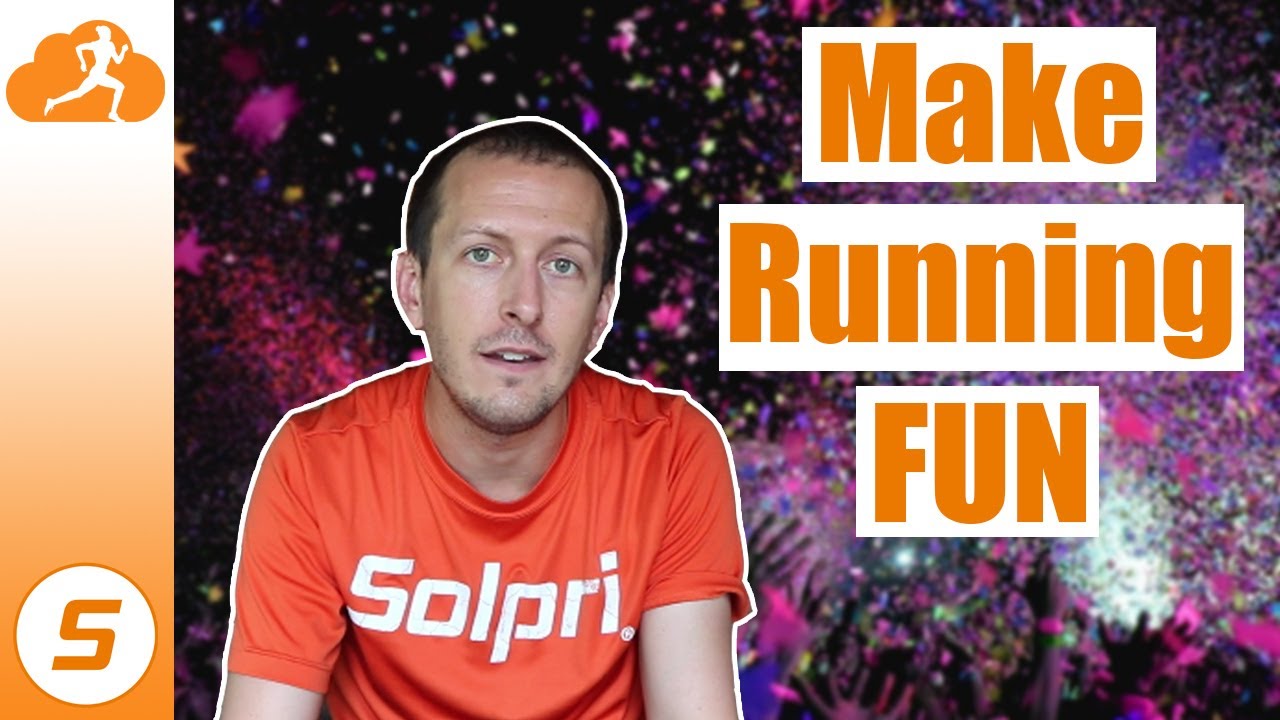 How to Make Running Fun - YouTube