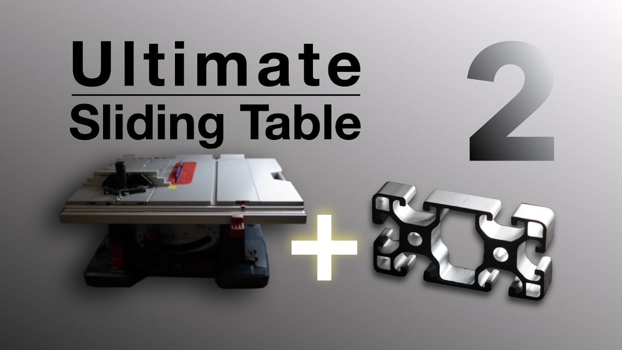 Ultimate DIY Sliding Table Part II - YouTube
