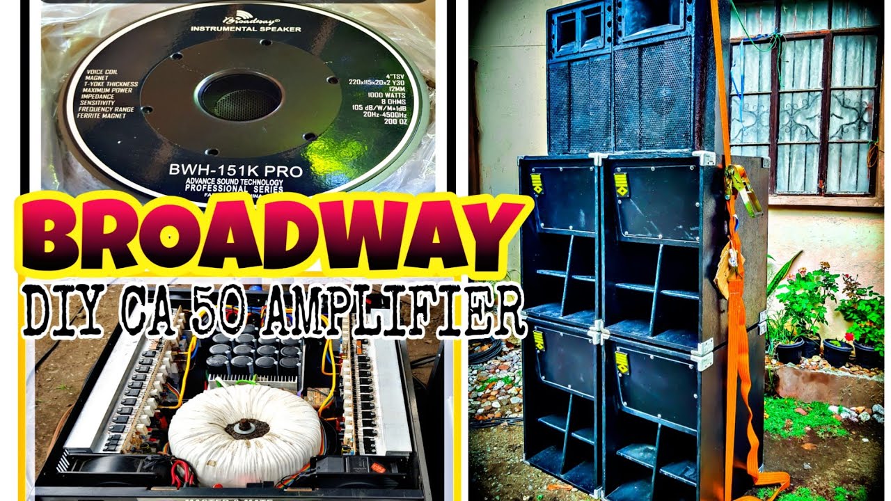 Broadway speakers 1000w D15 and CA50 diy Class H power amplifier ...