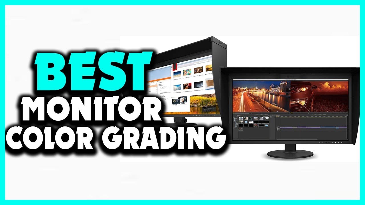 Top 5 Best Monitors for Color Grading in 2025 - YouTube
