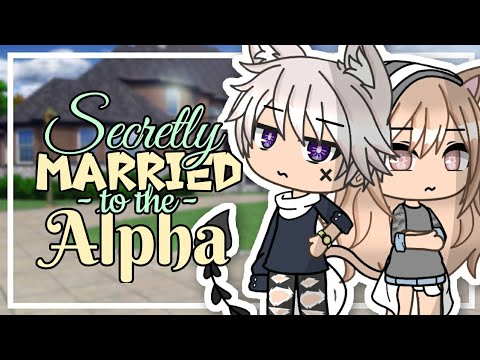 Secretly Married to the Alpha / Gacha Life / GLMM / Love Story ...