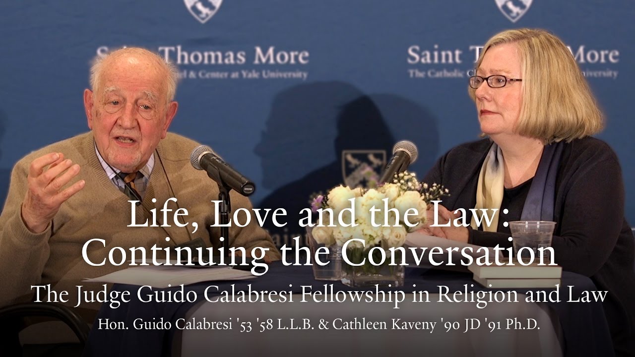 Judge Guido Calabresi and Professor Cathleen Kaveny - YouTube