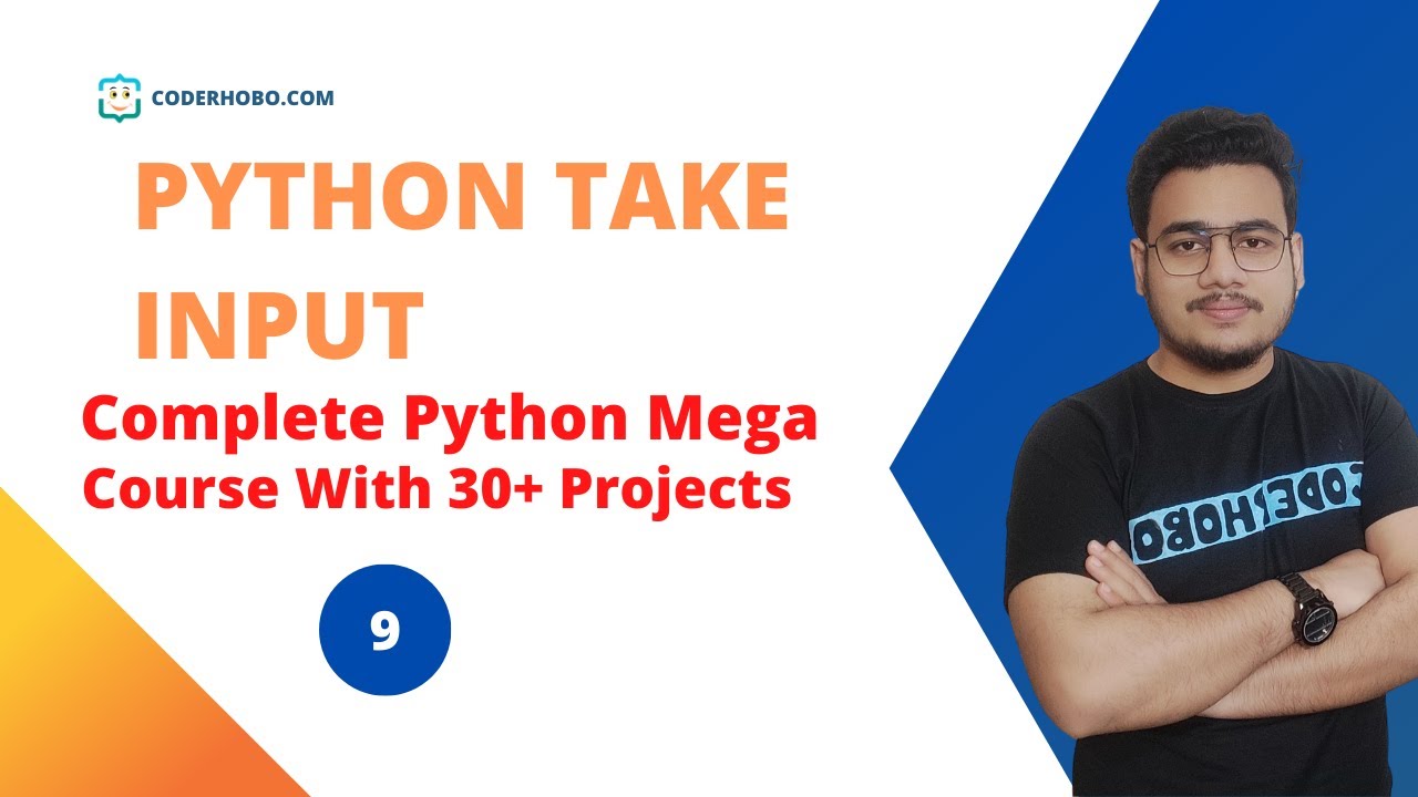 How To Take User Input In Python Coderhobo Youtube 7866