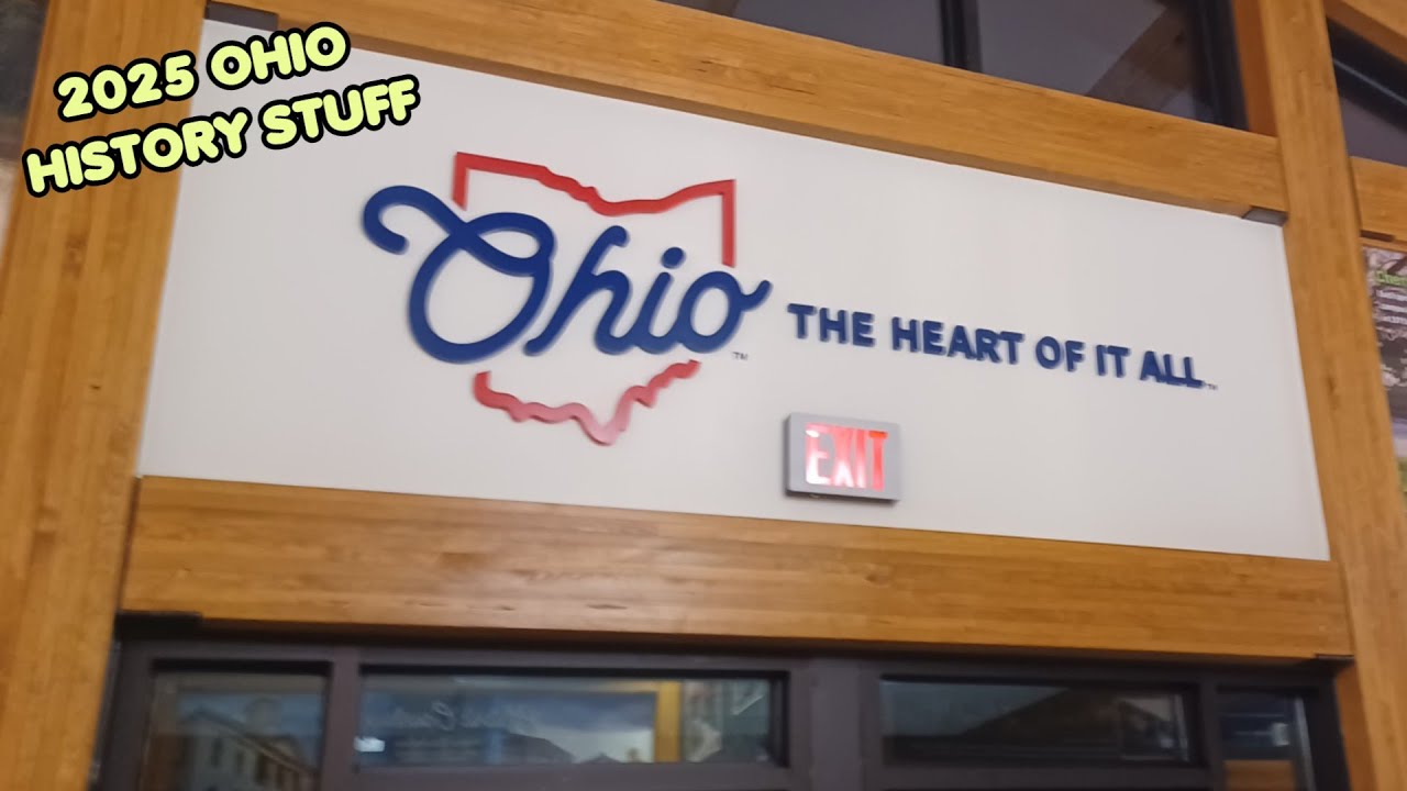 2025 HISTROY STUFF ABOUT OHIO INSIDE OF OHIO REST AREA IN MEIGS OHIO ...