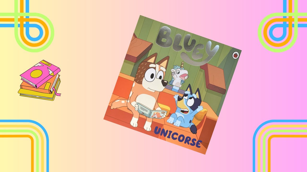 Bluey: Unicorse | Ladybird Books - YouTube
