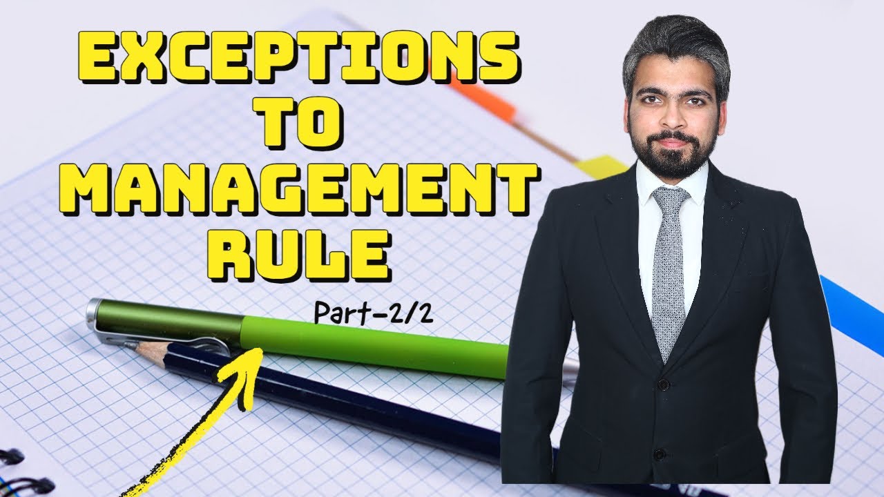 Exception to Majority Rule - Part-2/2 - The Companies Act, 2013 - YouTube