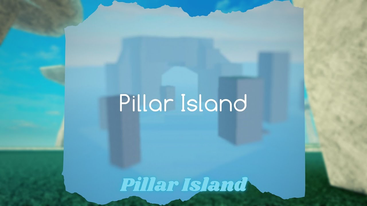 Pillar Island | Roblox Magic Sea - YouTube