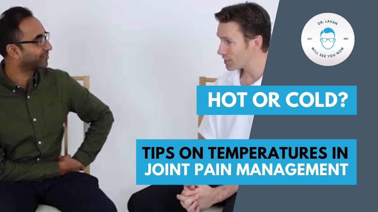 Hot Or Cold?: Tips On Temperatures In Joint Pain Management With Tim ...