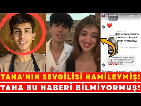 TAHA DUYMAZIN SEVGİLİSİ HAMİLEYMİŞ HAMİLE OLDUĞUMU BİLMİYORDUM