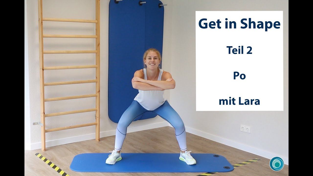 Workout | GET IN SHAPE | Teil 2 | Po | mit Lara - YouTube