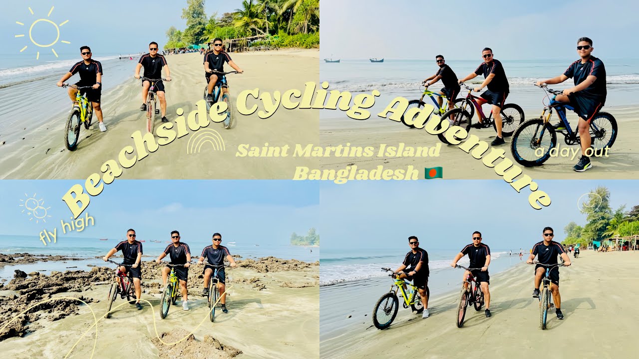 Cycling Adventure at Saint Martin Island Beach. Sunrise Magic with Family. | Tahsan Anindo ...
