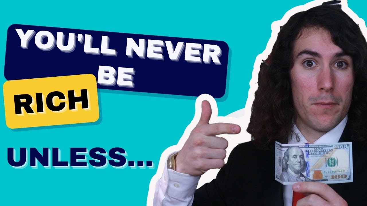 You'll NEVER Be Rich If You're Doing This (The Strange Thing That Makes ...