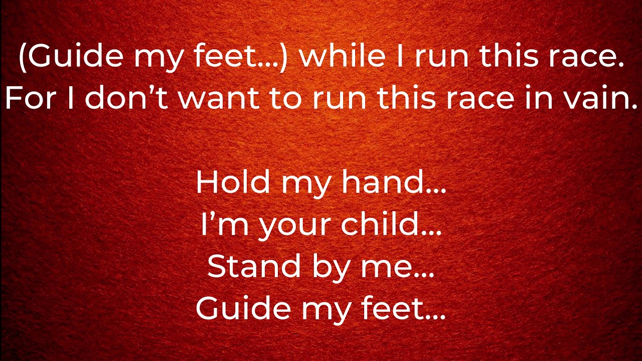 Guide My Feet - YouTube