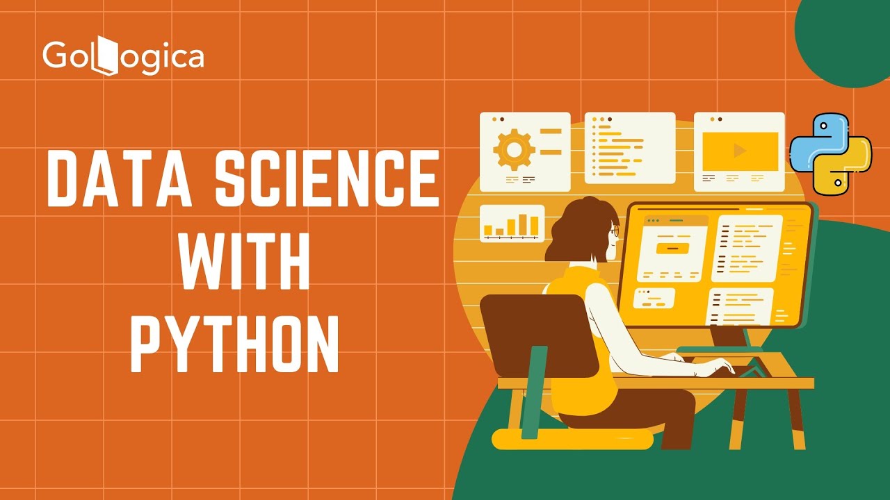 What is Data Science with Python? | Data Science with Python Course | GoLogica - YouTube