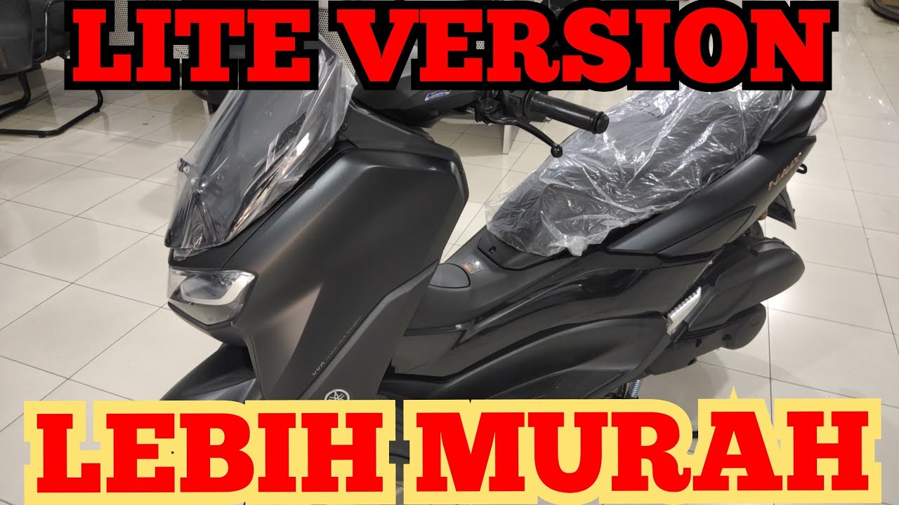 TERBARU || ALL NEW NMAX 155 LITE VERSION LEBIH MURAH DARI VERSI ...