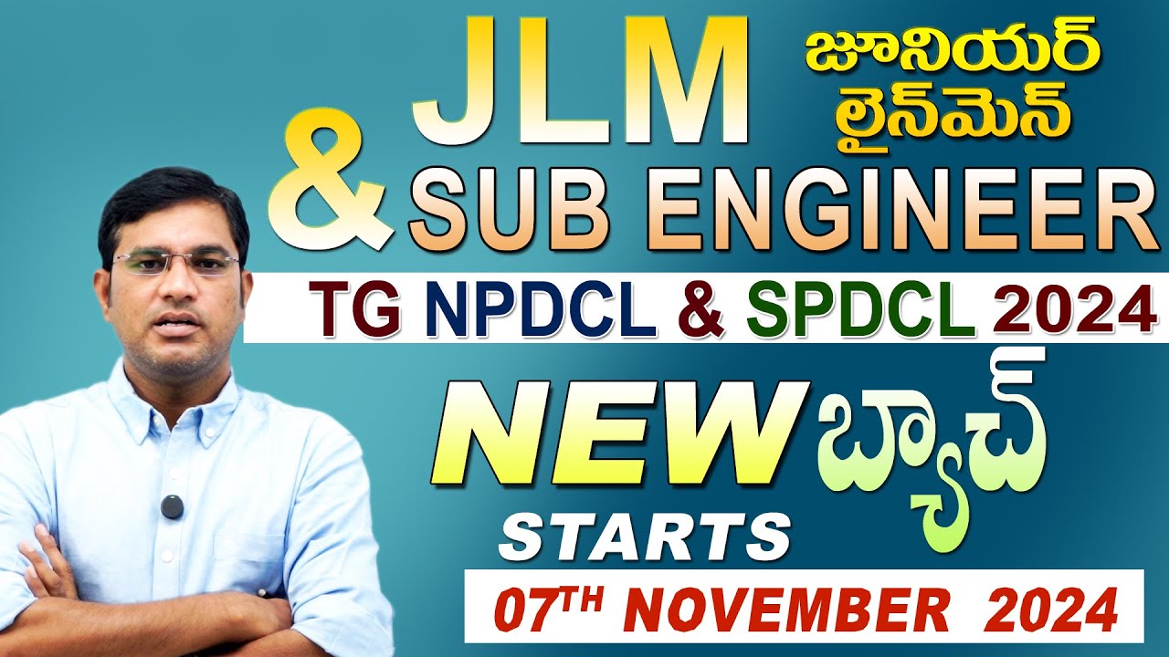 NPDCL||SPDCL||JLM & Sub Engineer||NEW Batch Starts|| - YouTube